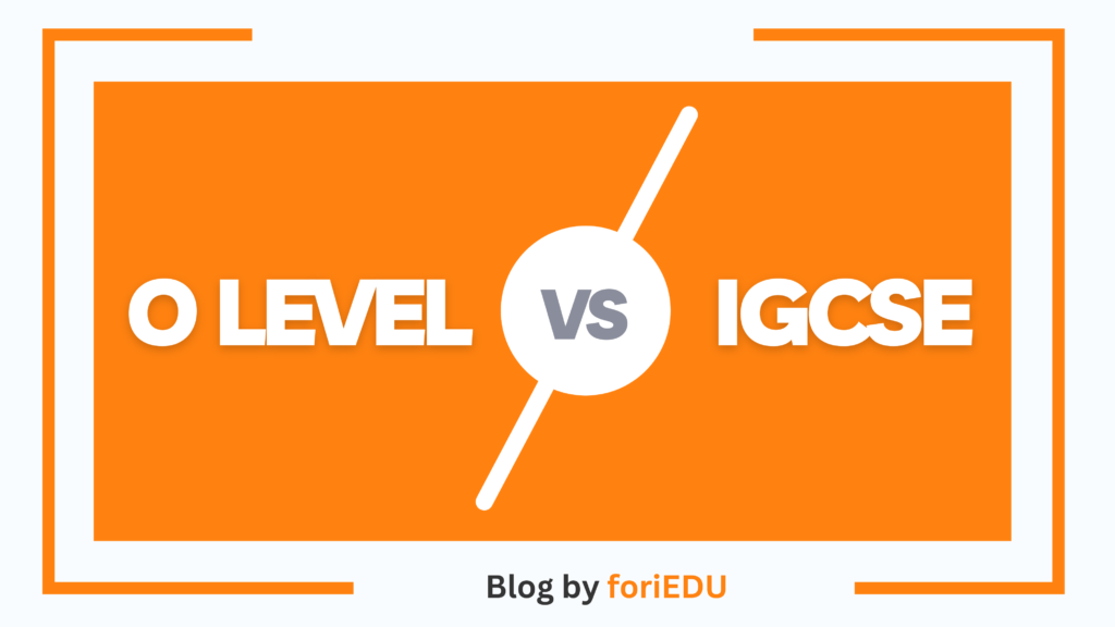 O Level Vs Igcse Vs Edexcel | Comparison between Cambridge and Pearson ...