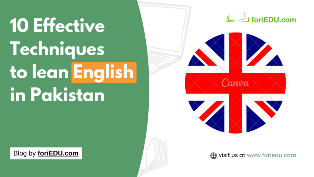 How to Learn English in Pakistan: 10 Effective Techniques
