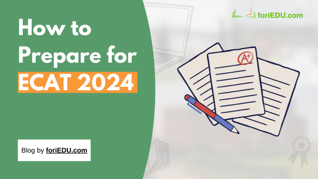 How to Prepare for ECAT 2024