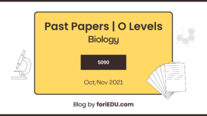 Biology (5090) O Level Past Papers | foriEDU