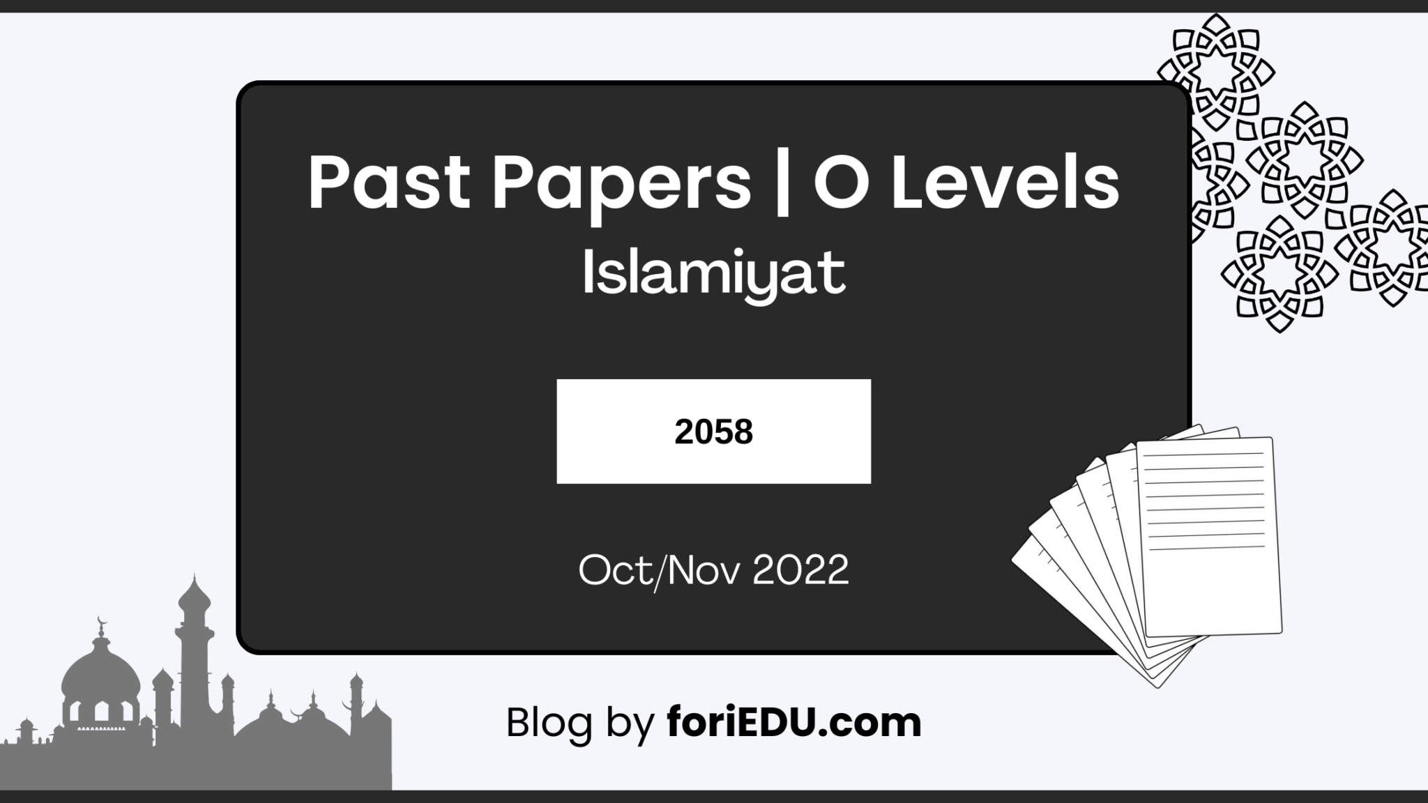Islamiyat (2058) O Level Past Papers | foriEDU
